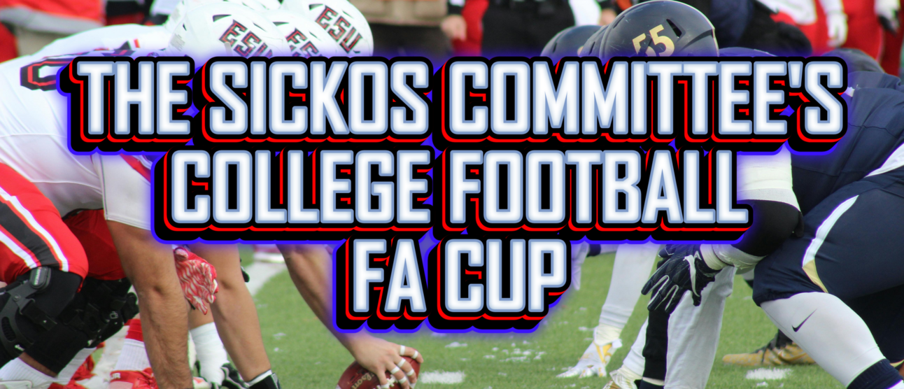 What if there was an FA Cup for College Football? - ROUND 3 - 128 New ...