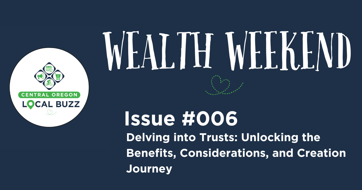 💲Wealth Weekend: Your Central Oregon Money Guide ↗️