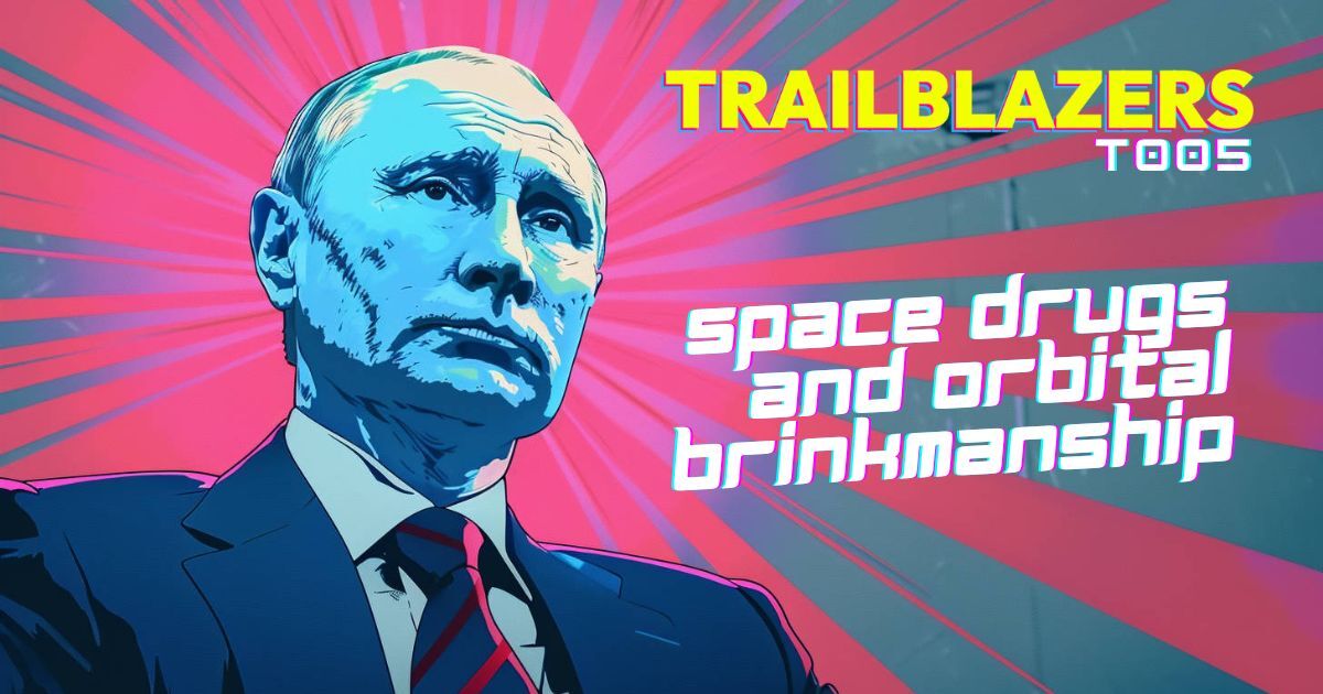 Space Drugs and Orbital Brinkmanship