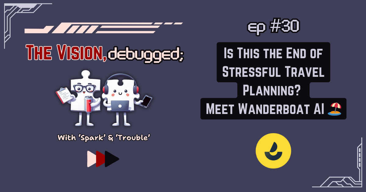 Is This the End of Stressful Travel Planning? Meet Wanderboat AI 🏖️