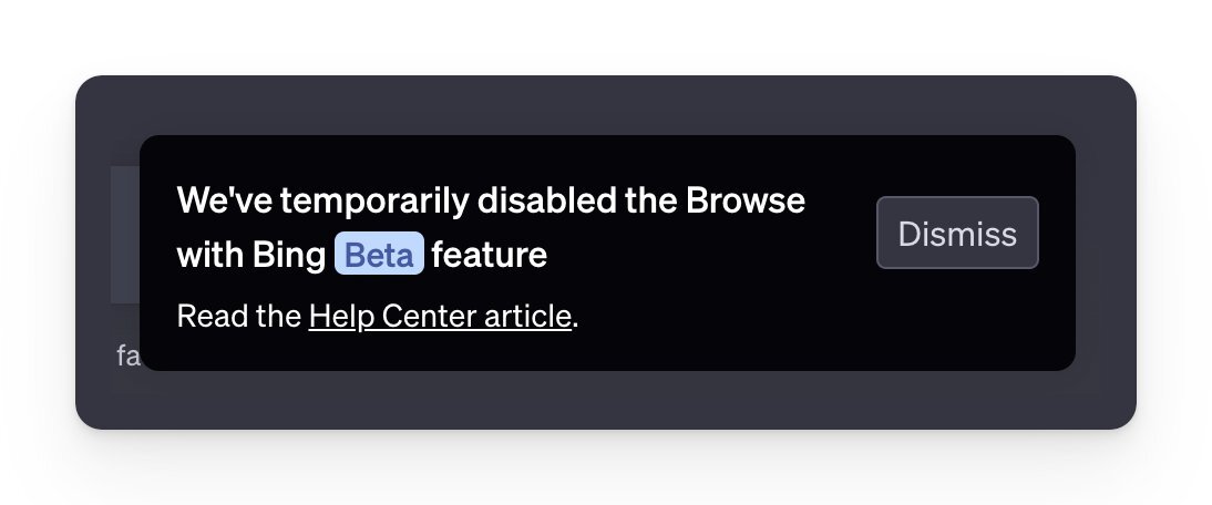 OpenAI disabled the "Browse with Bing" feature in ChatGPT