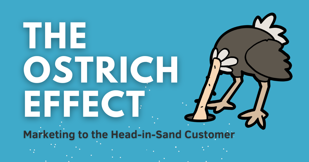 The Ostrich Effect