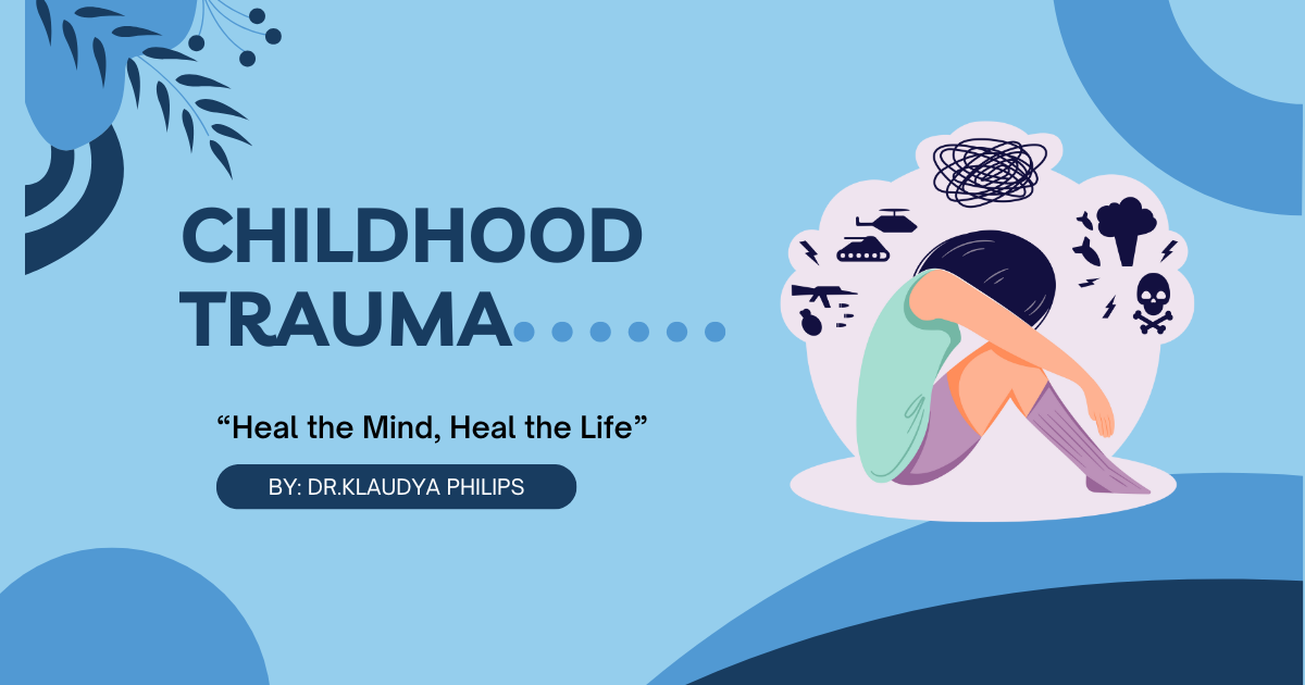 Understanding Childhood Trauma