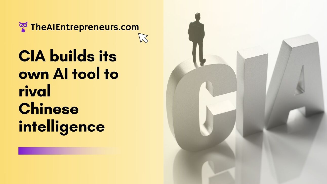 CIA builds its own AI tool to rival Chinese intelligence 😲