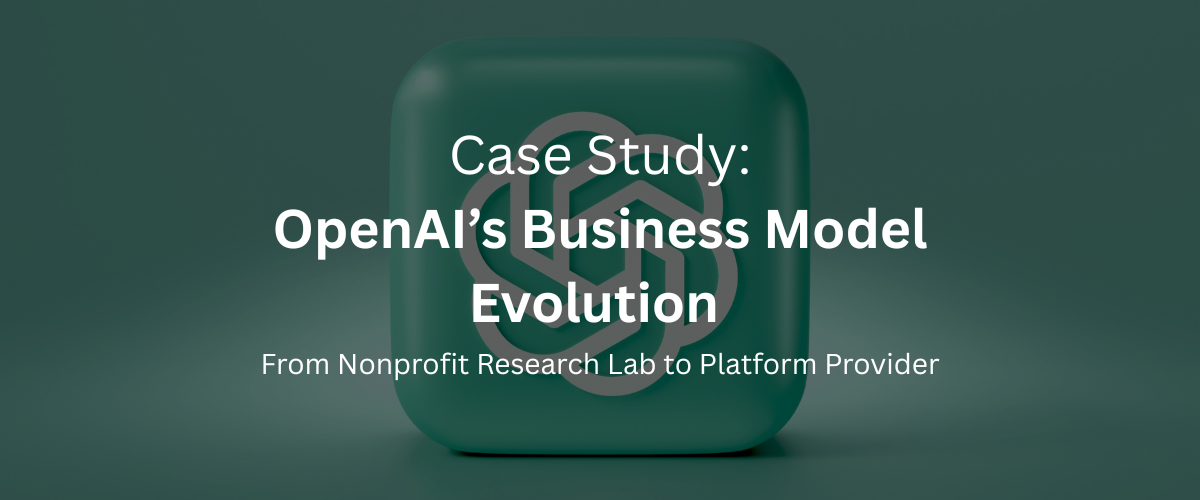 Deep Dive: OpenAI’s Business Model Evolution [Premium PDF Report]