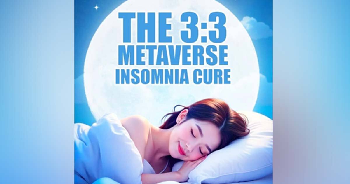 What is Insomnia, Actually? Introducing the 3:3 Insomnia Hack
