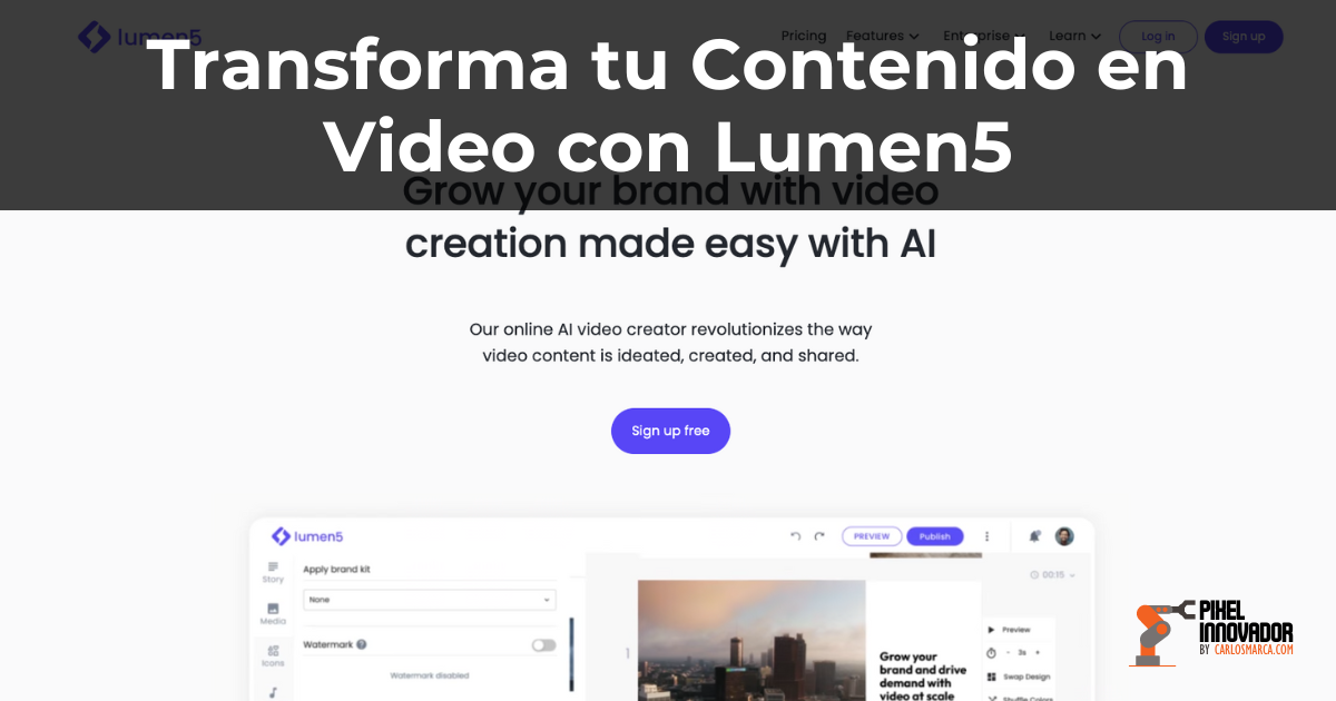 Transforma tu Contenido en Video con Lumen5: Un Tutorial Paso a Paso