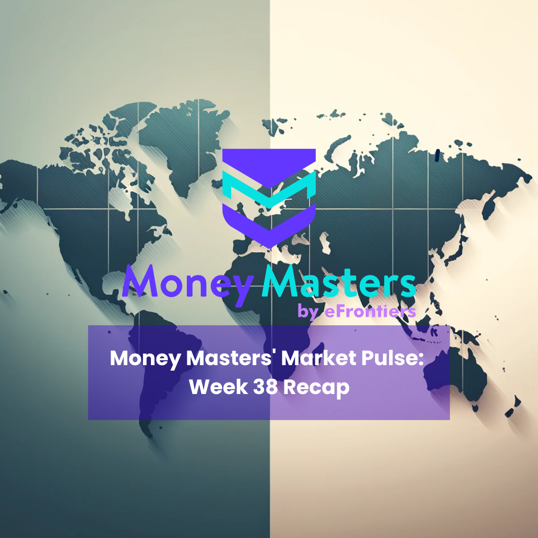 Money Masters' Market Pulse Week 39