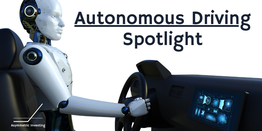 The Trillion Dollar Opportunity: Autonomous Driving Spotlight