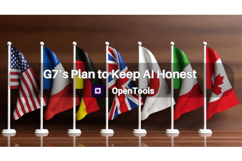 🤓G7’s Plan to Keep AI Honest