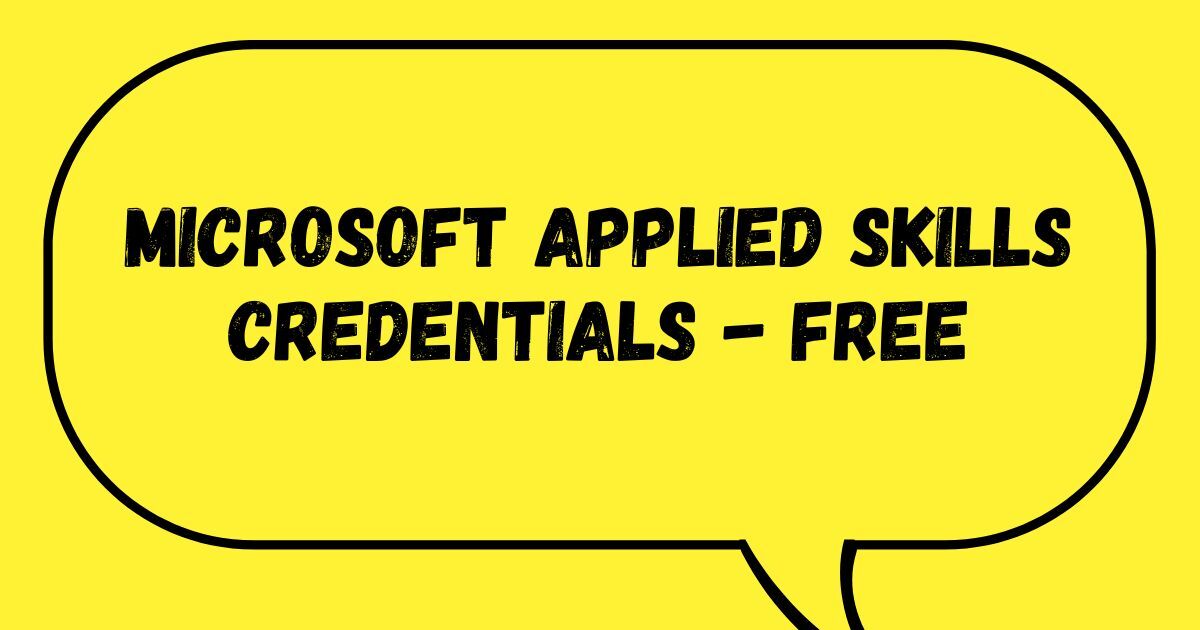 Microsoft - Applied Skills Free Credentials