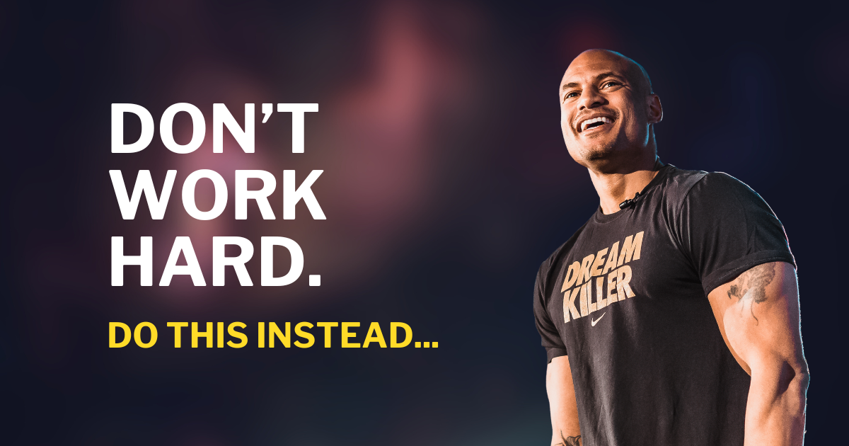 Why Focusing on Hard Work Alone Will Never Make You Wealthy