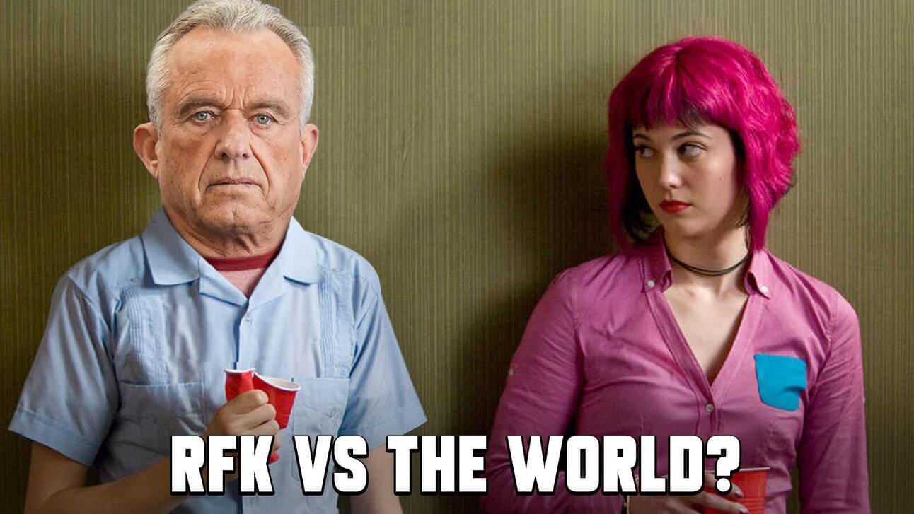 🌊 RFK vs. the World?