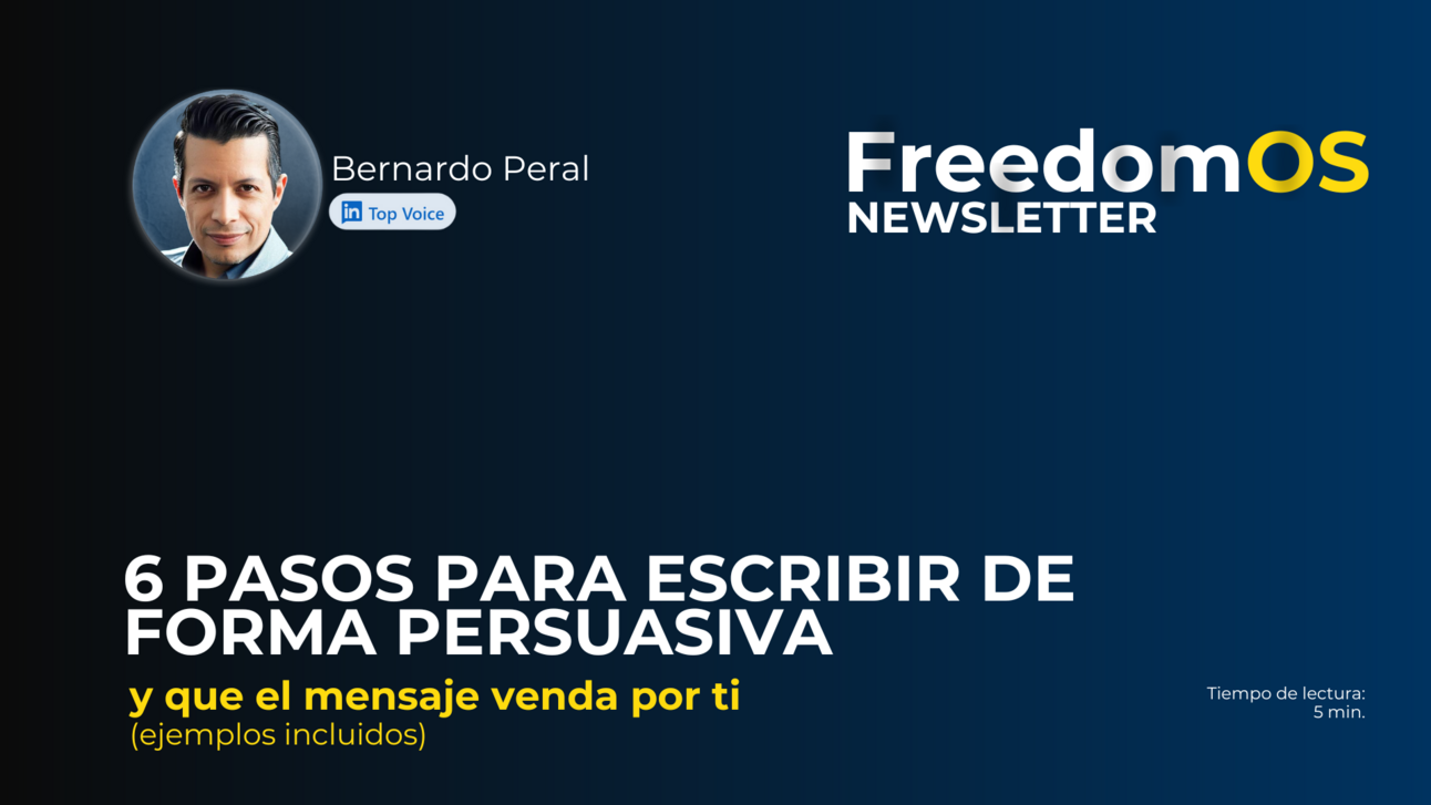 6 pasos para escribir de forma persuasiva y que el mensaje venda por