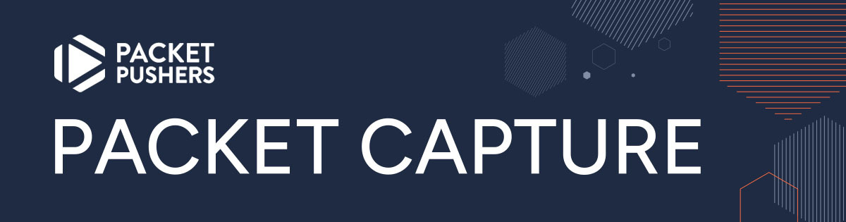 PACKET CAPTURE / Week of May 12-16, 2025