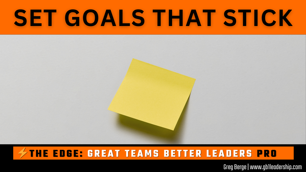⚡️ The EDGE: Set Goals That Stick
