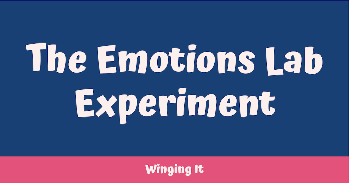 Emotions Lab: Teaching Kids Emotional Intelligence