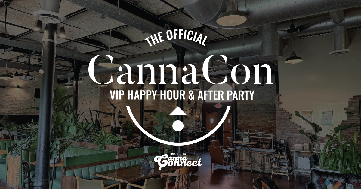 The Cannaverse: CannaCon VIPs, Grower Spotlight & Livestream Replay ...