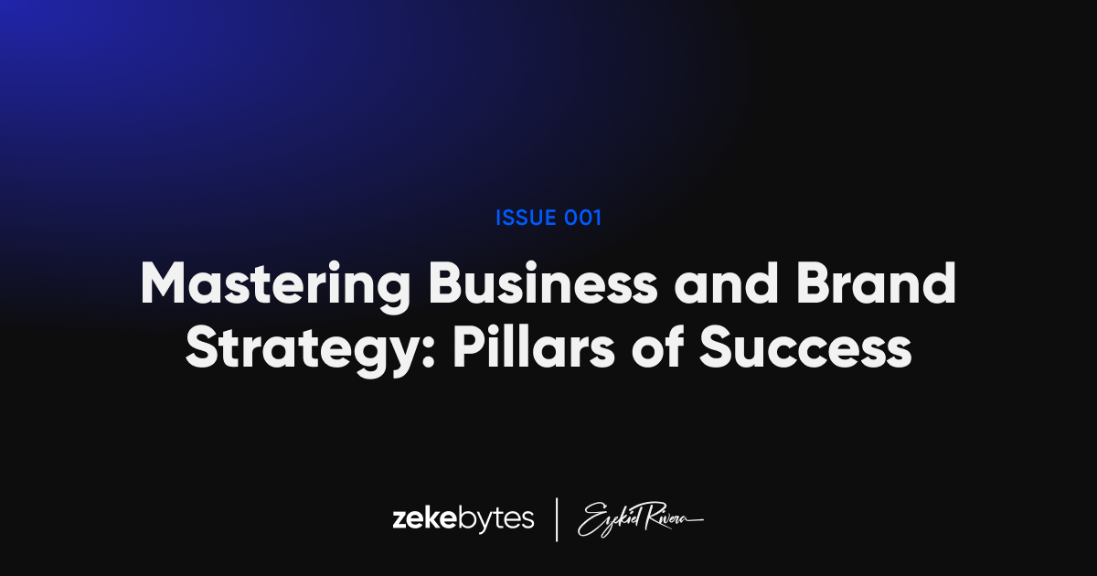 Mastering Business and Brand Strategy: Pillars of Success