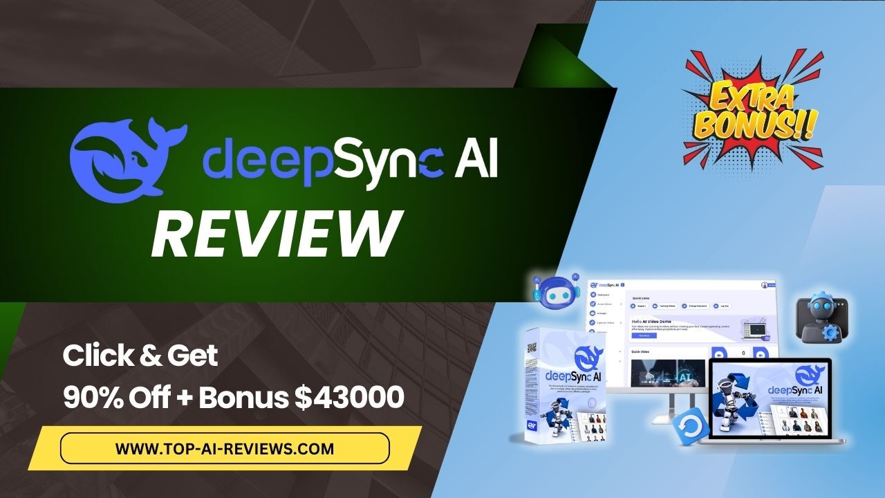 DeepSync AI 2025: A Game-Changer for Content Creators – My First-Hand ...