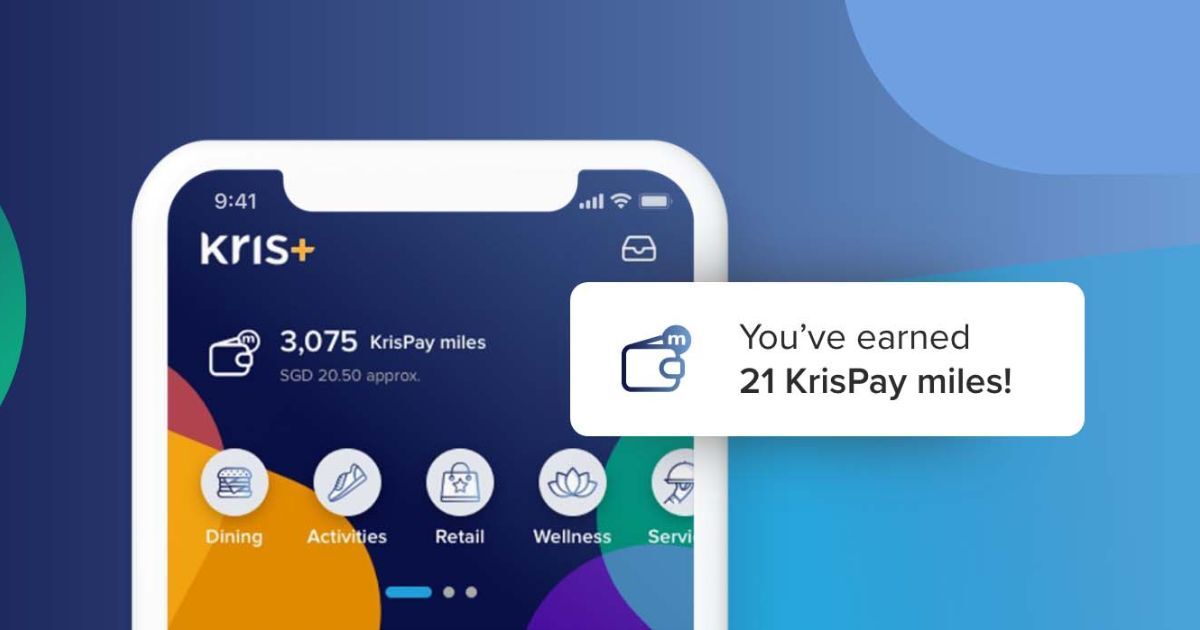 Kris+ App Lets You Earn Over 10 KrisFlyer Miles per Dollar