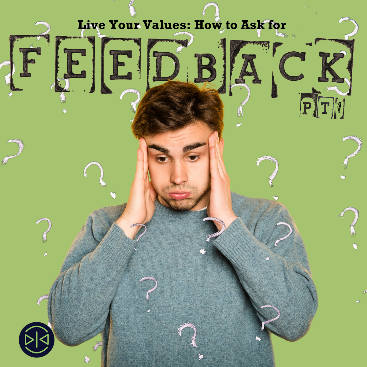 5 intentional steps for how to ask for feedback