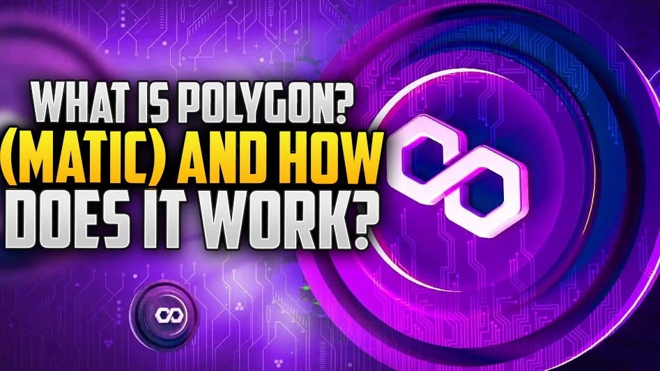 What is Polygon? (MATIC) And How Does It Work?