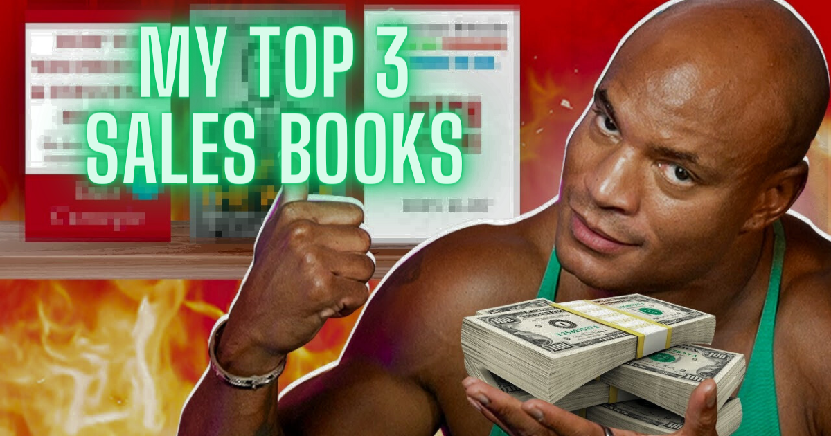 The Top 3 Sales Books Every Entrepreneur Needs to Read