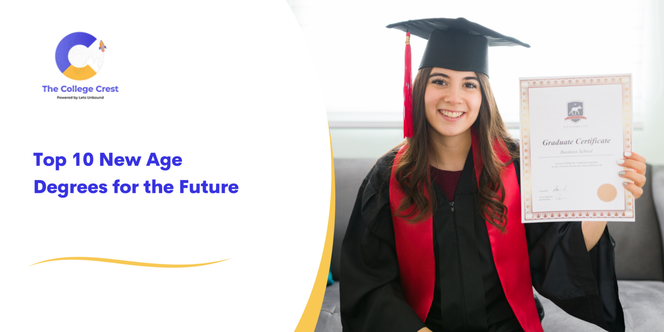 Top 10 New Age Degrees for the Future