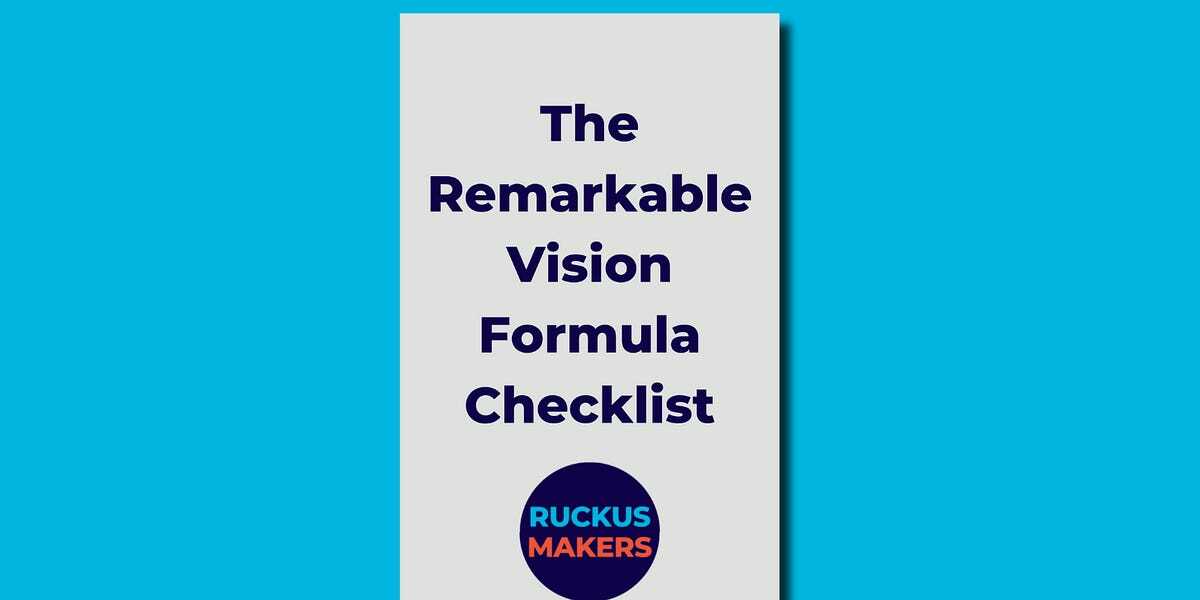 The Remarkable Vision Formula Checklist