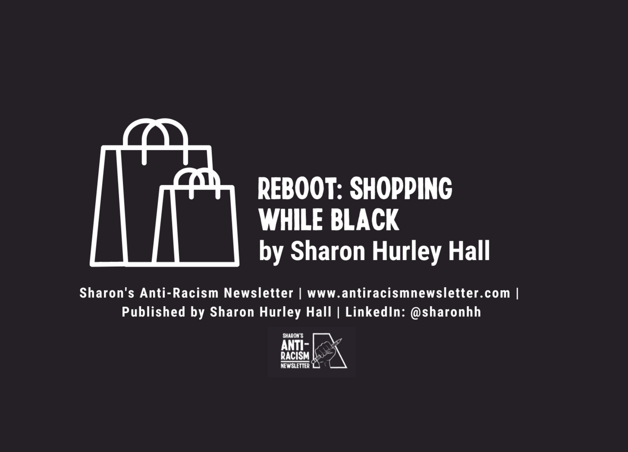 REBOOT: Shopping While Black