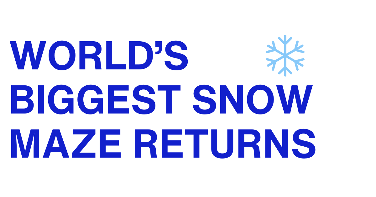 World’s Biggest Snow Maze Returns to Winnipeg