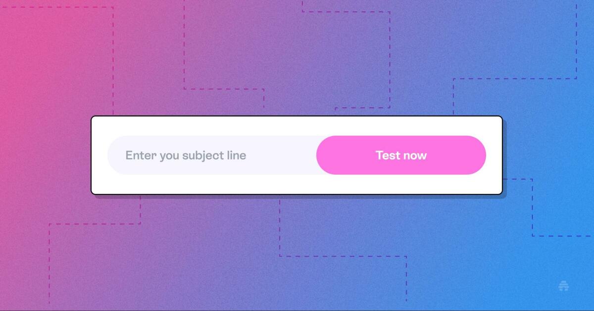 Let’s Get Testy: What You Need to Know About Subject Line Testing