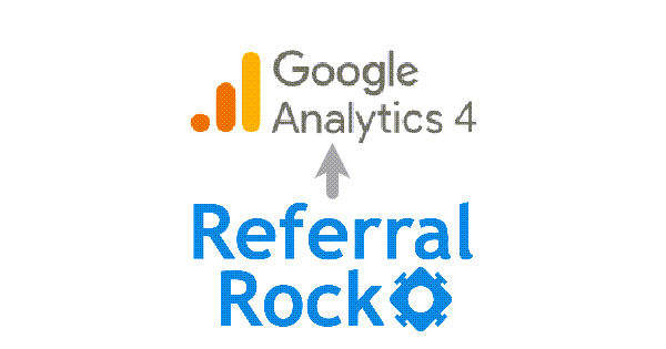[GA4] Google Analytics 4 support added to Referral Rock