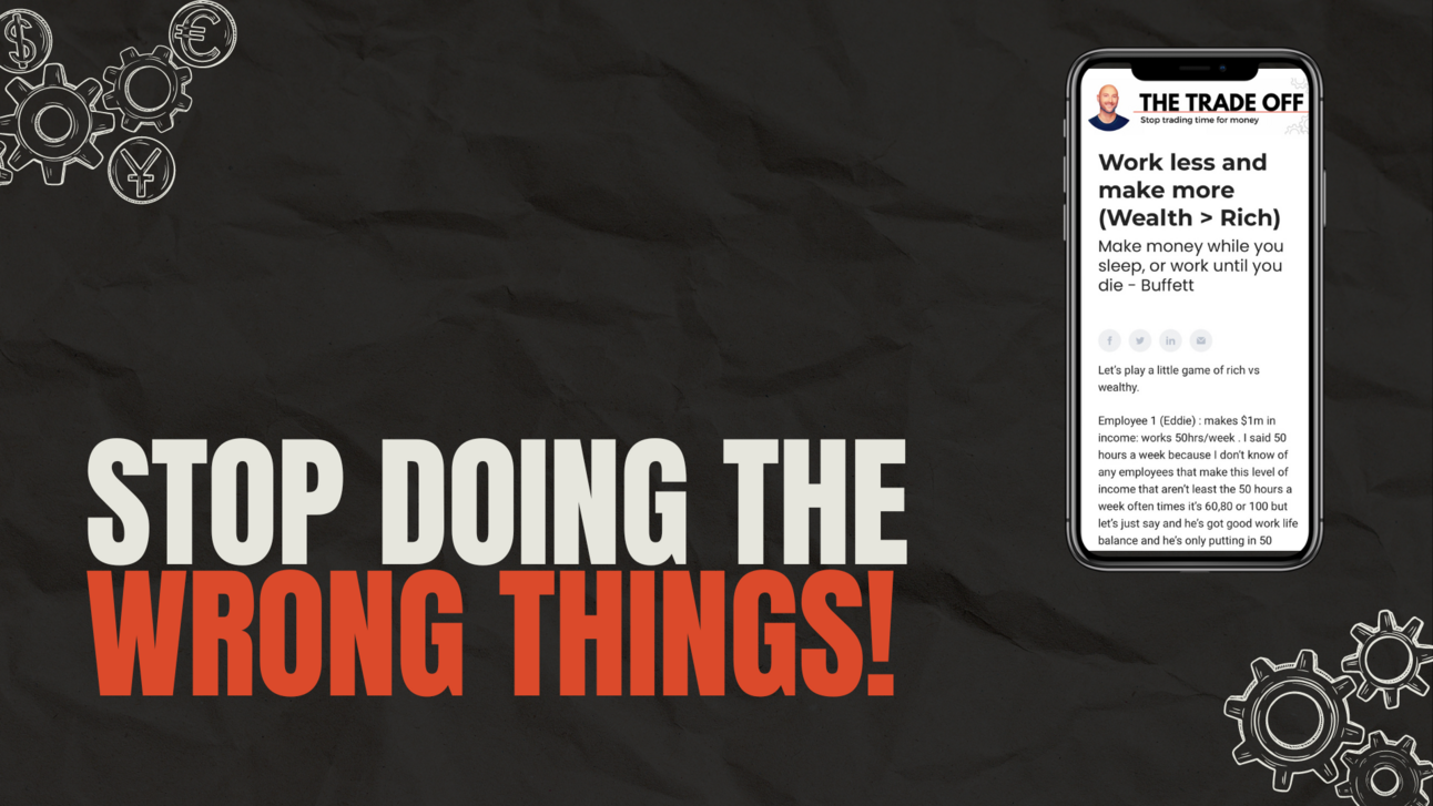 Stop doing the wrong things!