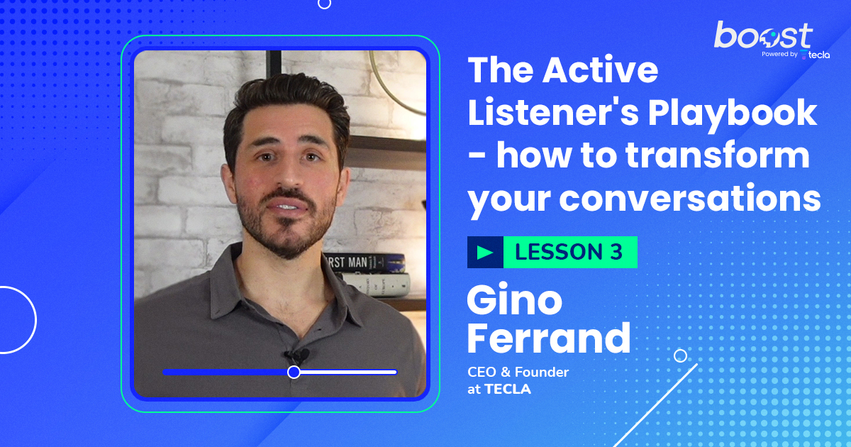 Lesson 3: The Active Listener's Playbook