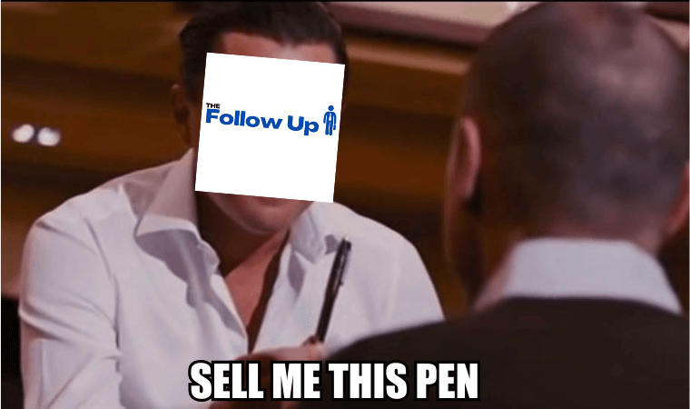 The Correct Answer to "Sell Me This Pen"