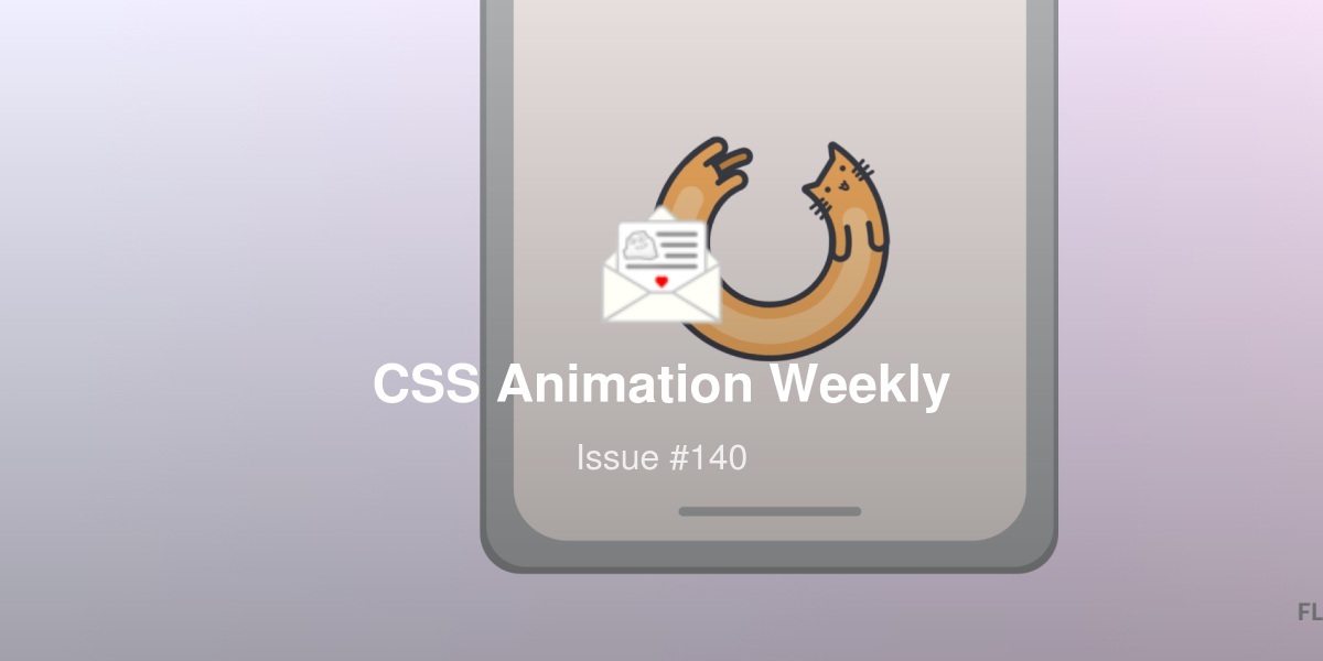 CSS Animation Weekly #140