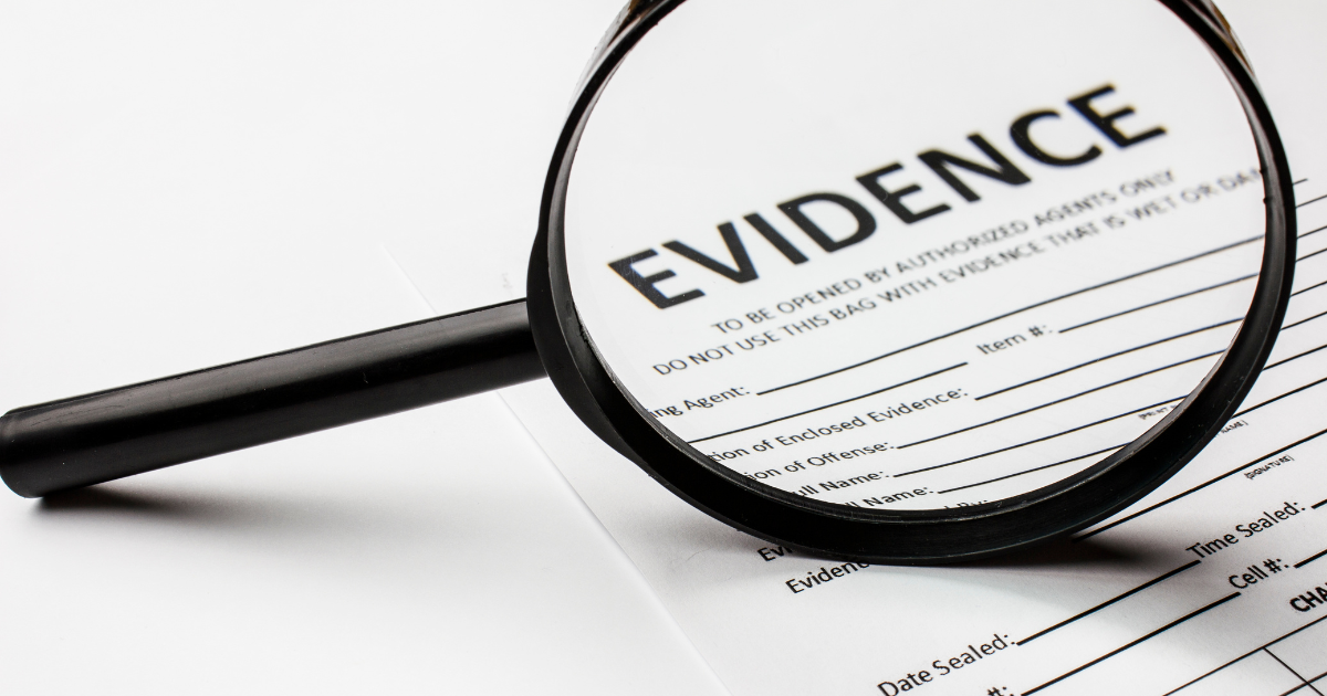 Why is evidence so important?