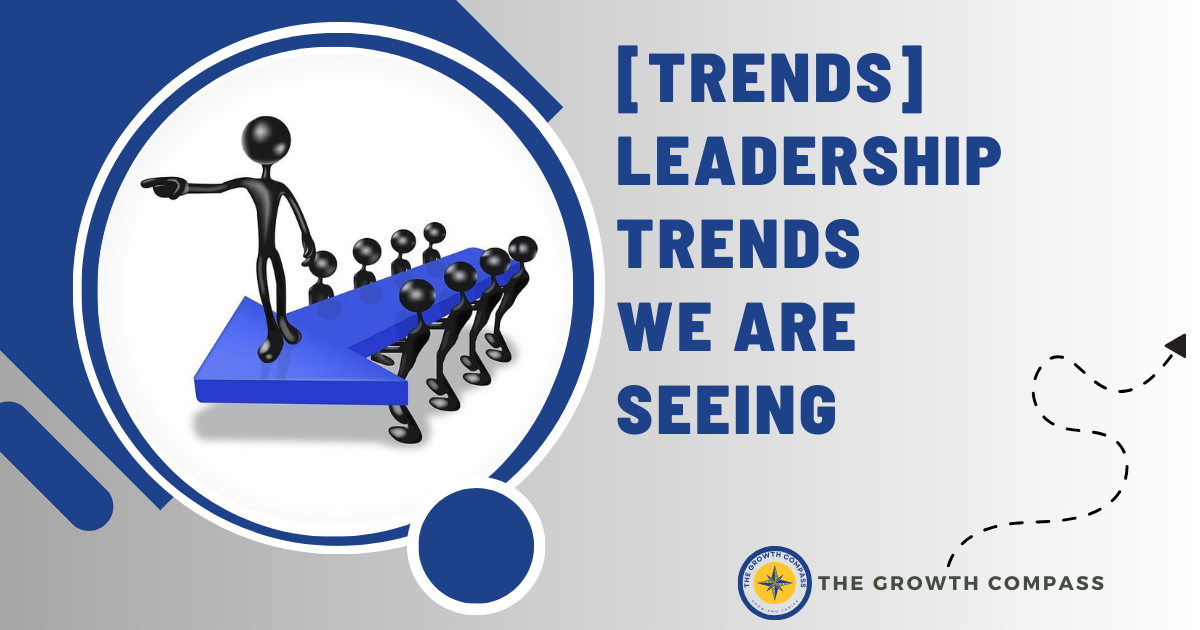 🧭 [Trends] Current Trends in Leadership