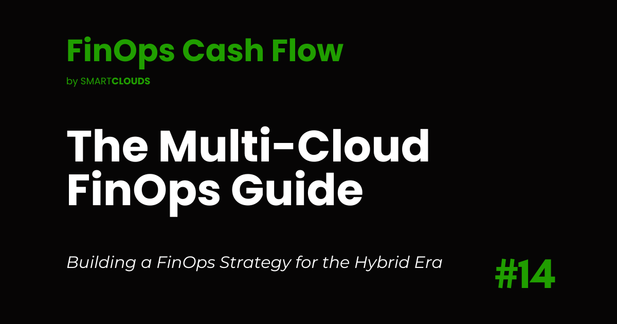 The Multi-Cloud FinOps Guide
