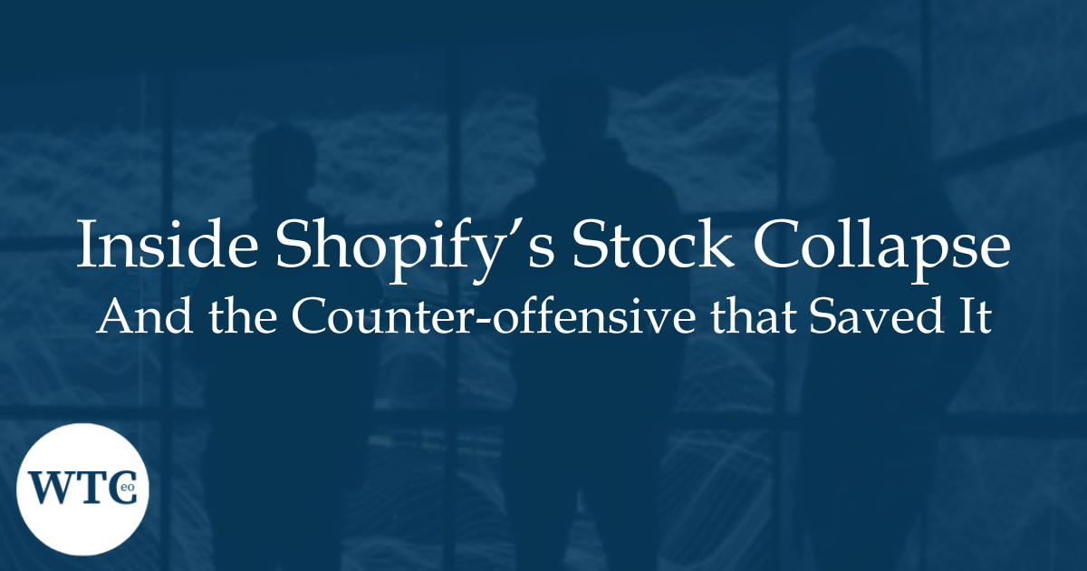 Shopify’s Stock Collapse – And the Counter-offensive that Saved It