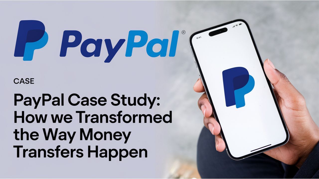 The PayPal Case Study—From Startup to Global FinTech Giant