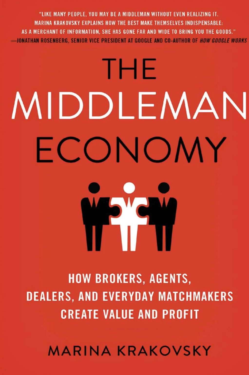 Nobody Likes a Middleman; We're All Middlemen
