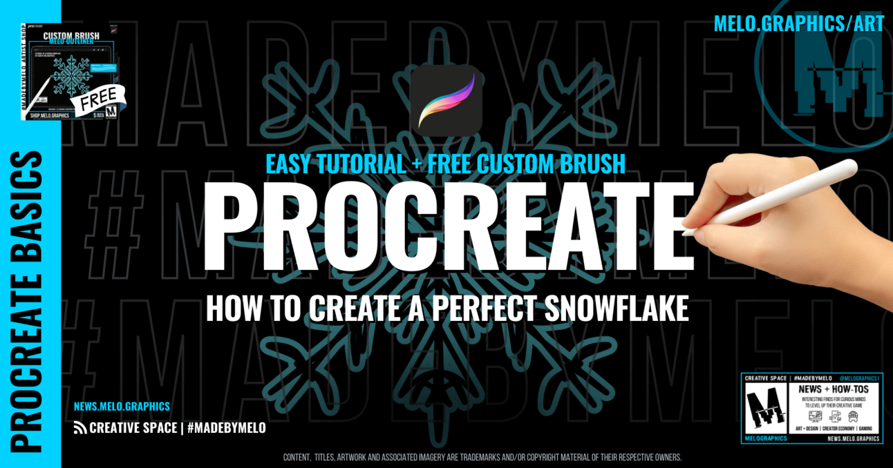 Procreate Basics: How to Create a Snowflake + FREE MELO OUTliner Brush
