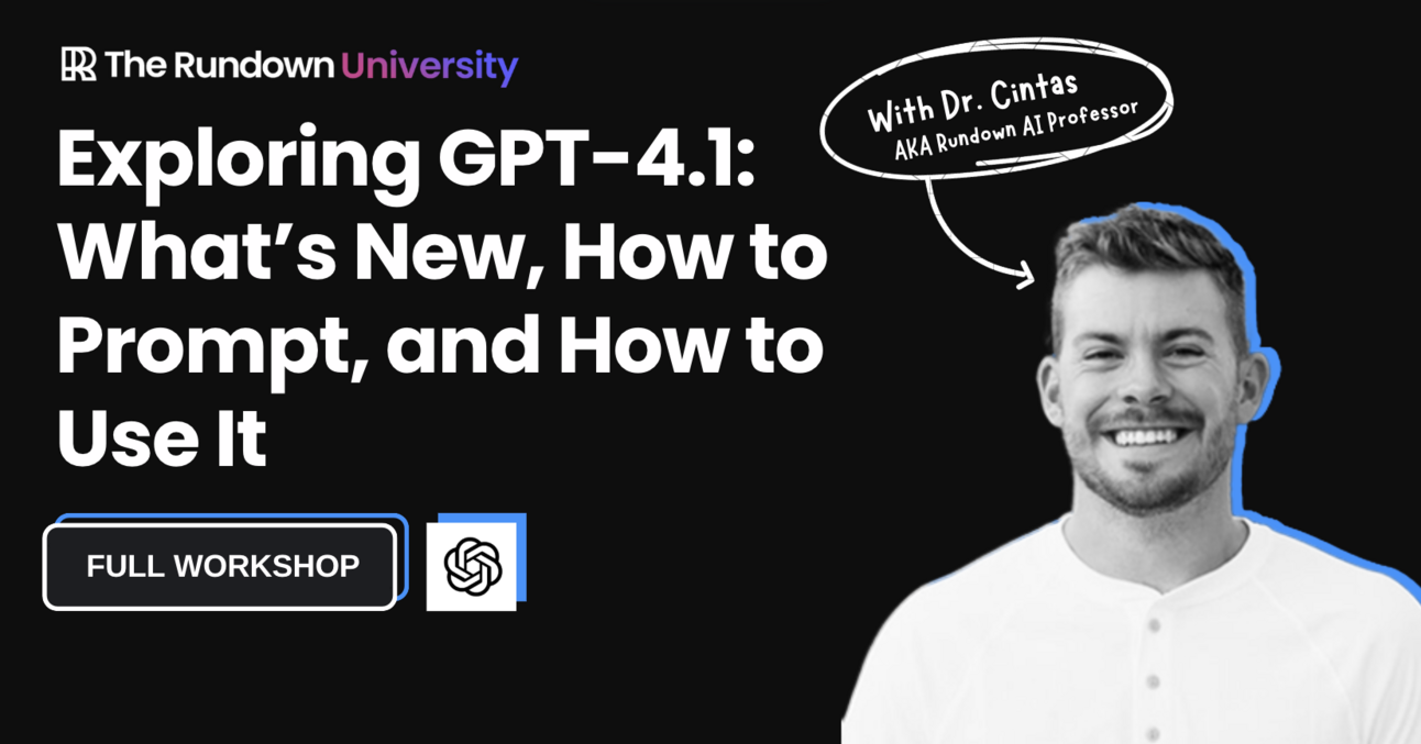 🧠 Master GPT-4.1, o3 & o4-mini [Workshop]