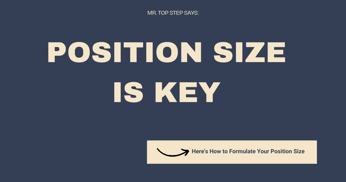 How to Position Size When Trading Stocks, Options and Futures