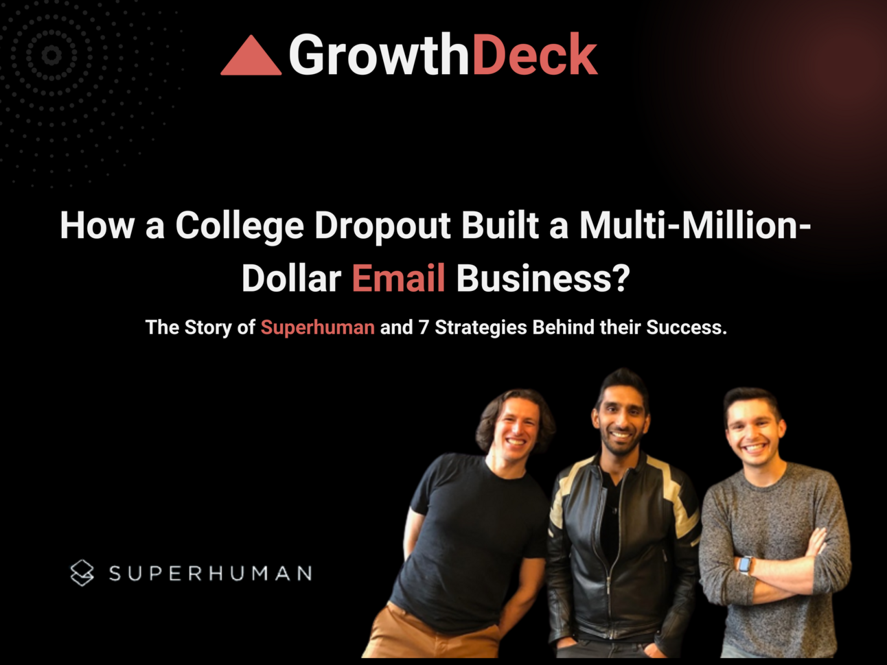 How a College Dropout Built a Multi-Million-Dollar Email Business?