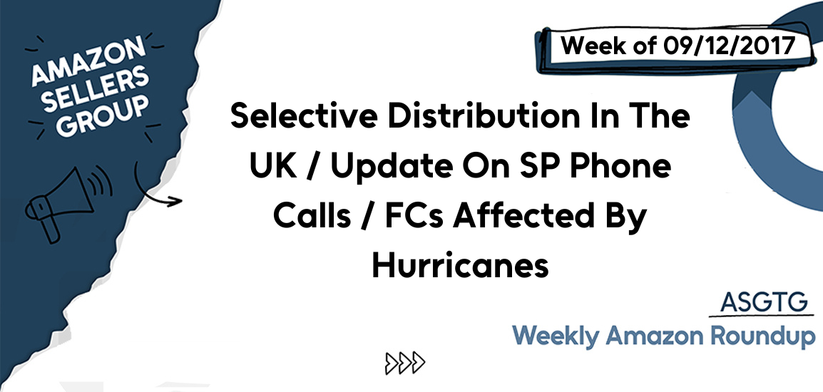 Selective Distribution in the UK / Update on SP Phone Calls/ FCs ...