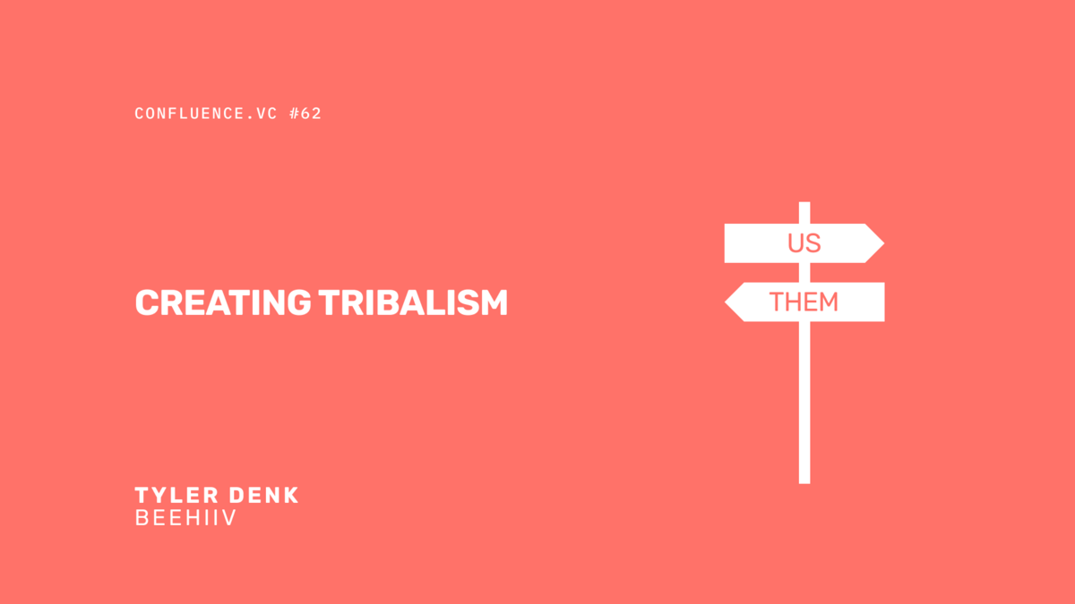 📶 Tyler Denk (CEO @ beehiiv) on building tribalism around your product